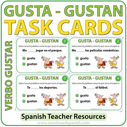 Spanish Task Cards GUSTA Vs GUSTAN Woodward Spanish